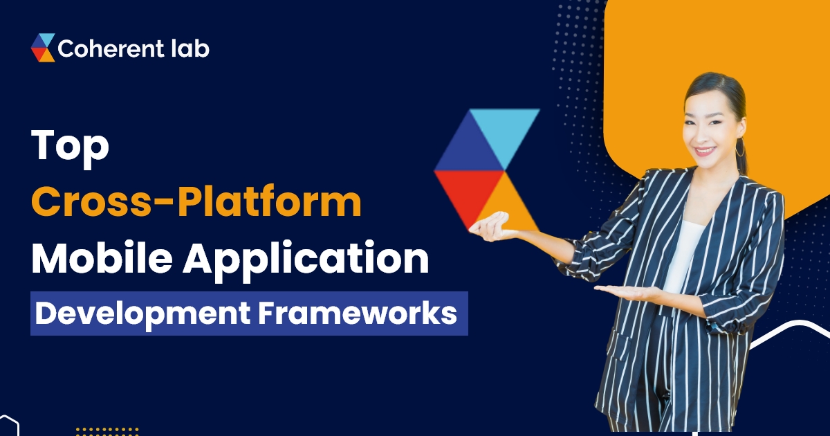 Trending Cross Platform Mobile Application Development Frameworks In 2022 2065