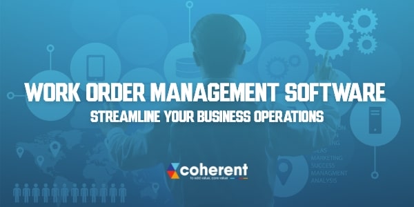 Best Work Order Management Software for Seamless Workflow