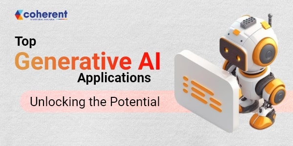 Top Generative AI Applications: Boosting potential of business
